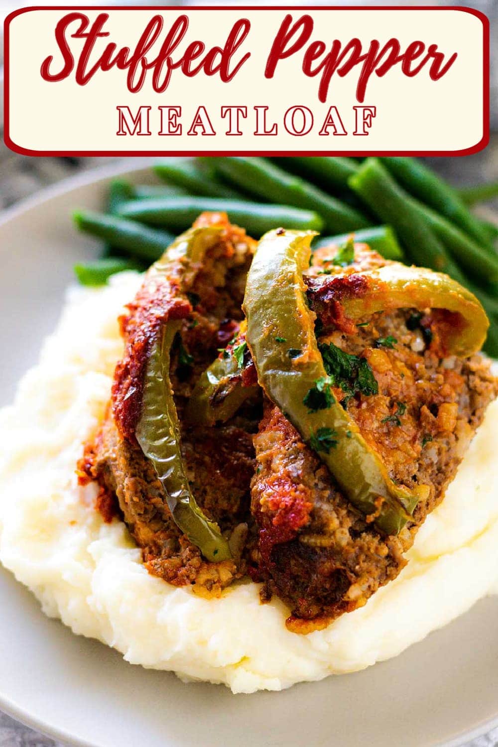 Stuffed Pepper Meatloaf Recipe - Soulfully Made