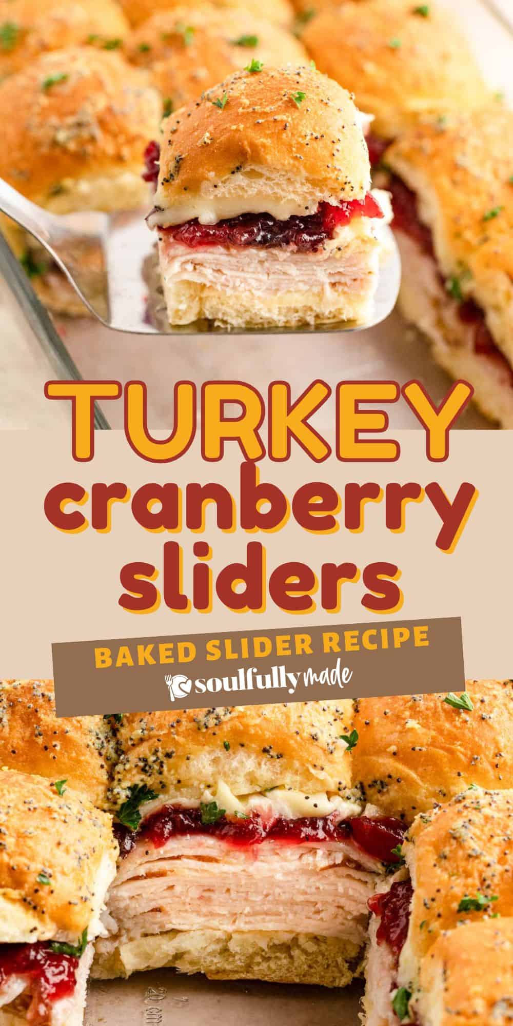 Turkey Cranberry Sliders Recipe - Soulfully Made