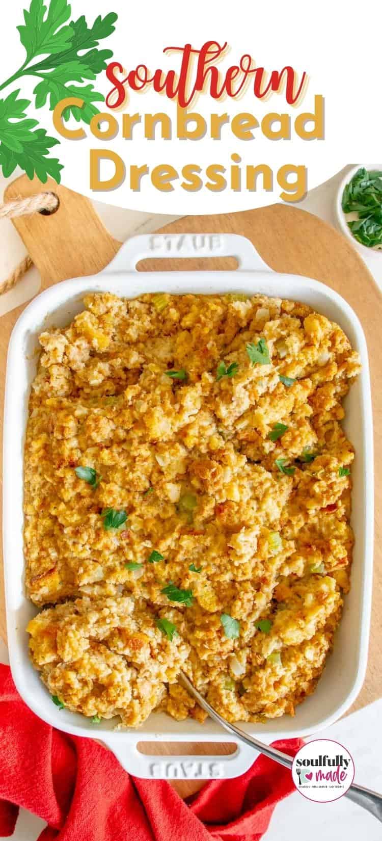 Easy Cornbread Dressing Recipe - Soulfully Made