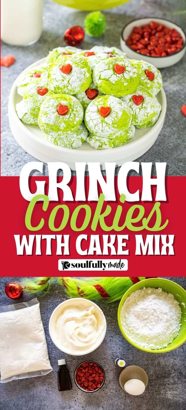 Grinch Cookies Recipe - Soulfully Made