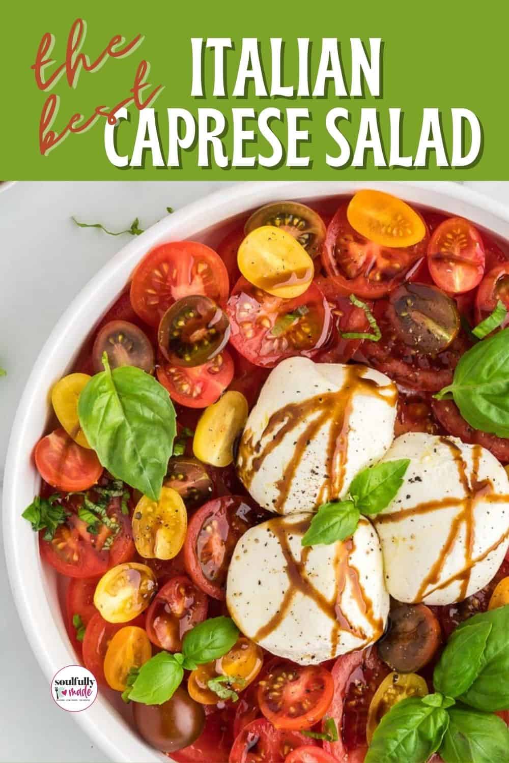 Burrata Caprese Salad Recipe - Soulfully Made
