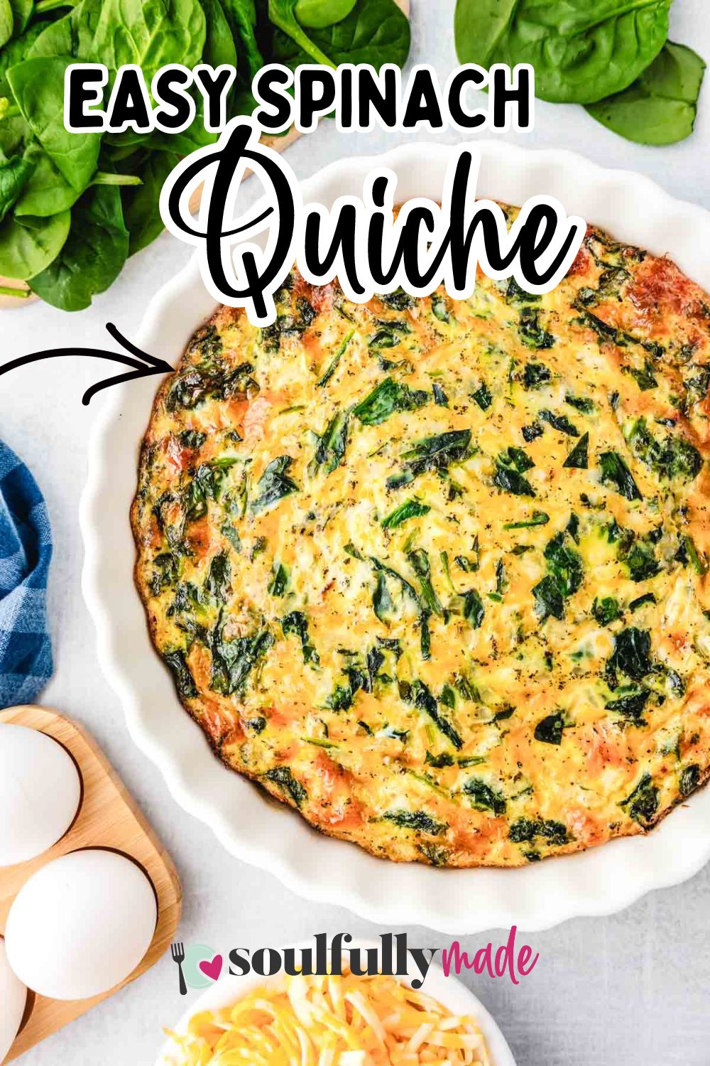 Crustless Spinach Quiche - Soulfully Made