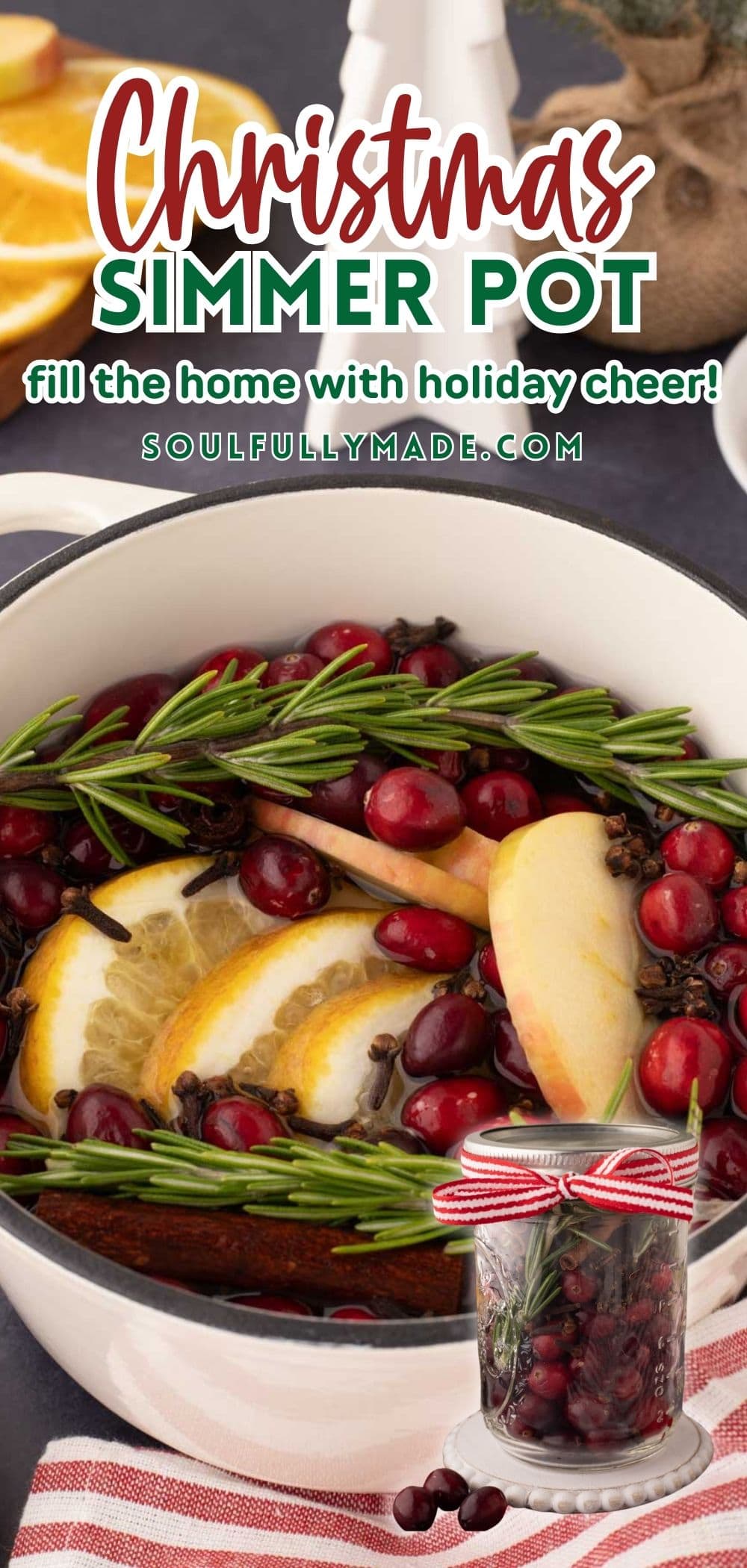 Homemade Christmas Simmer Pot - Soulfully Made