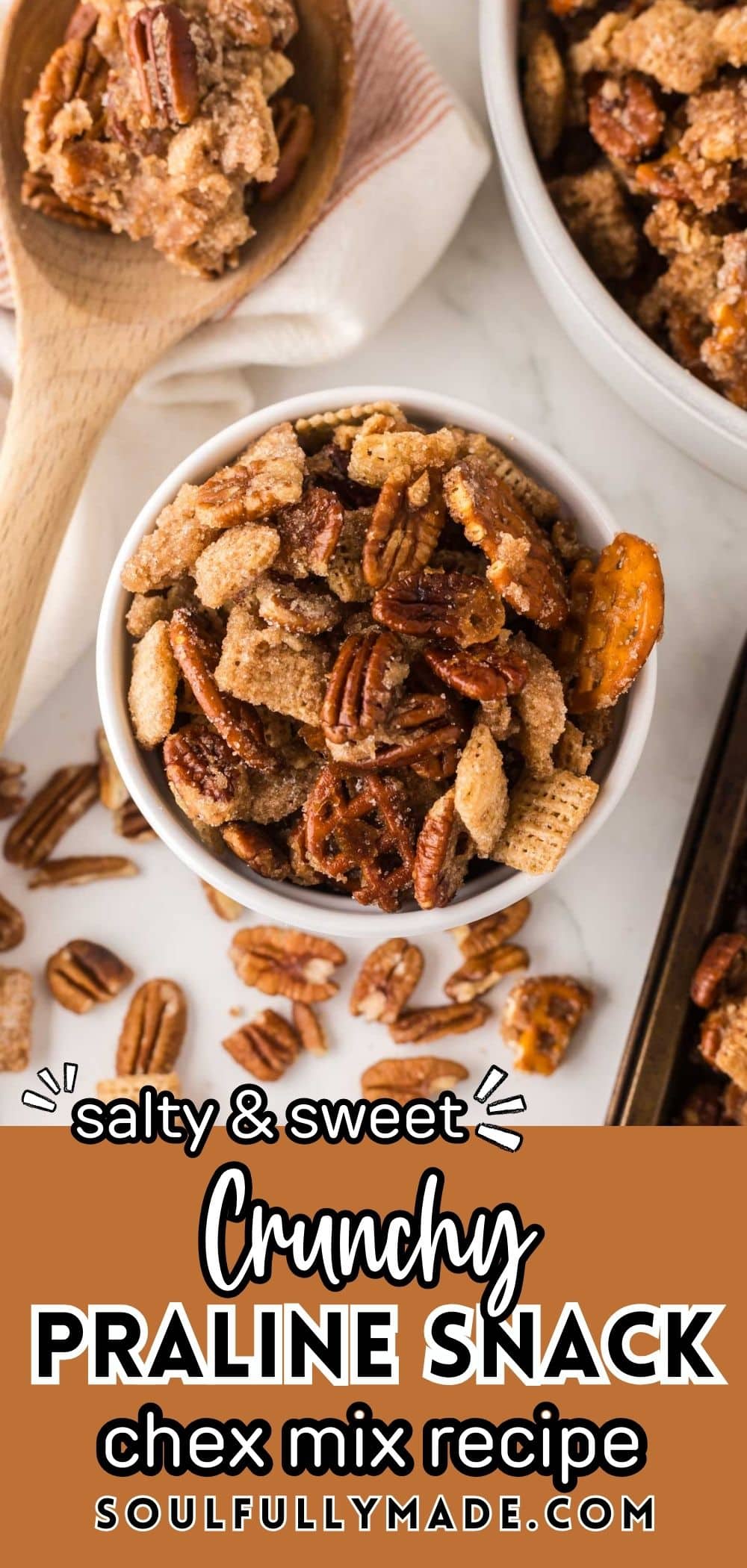 Praline Snack Mix - Soulfully Made