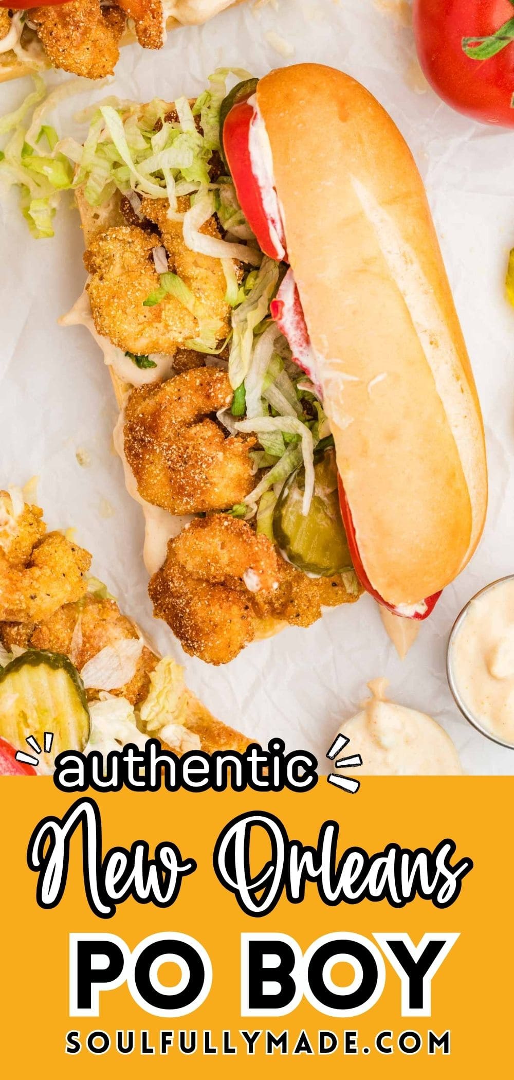 Shrimp Po Boy Recipe with Homemade Remoulade Sauce - Soulfully Made