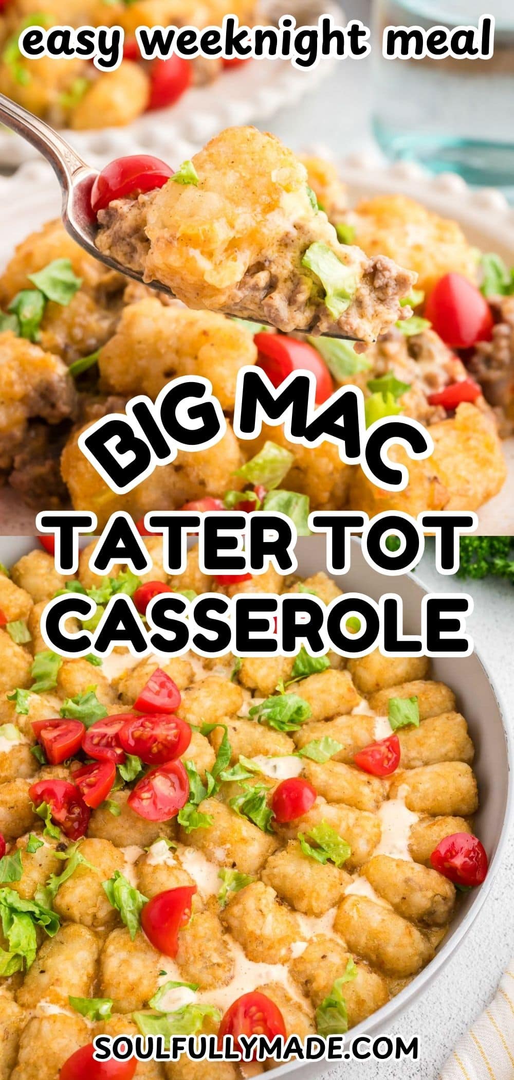Big Mac Tater Tot Casserole - Soulfully Made