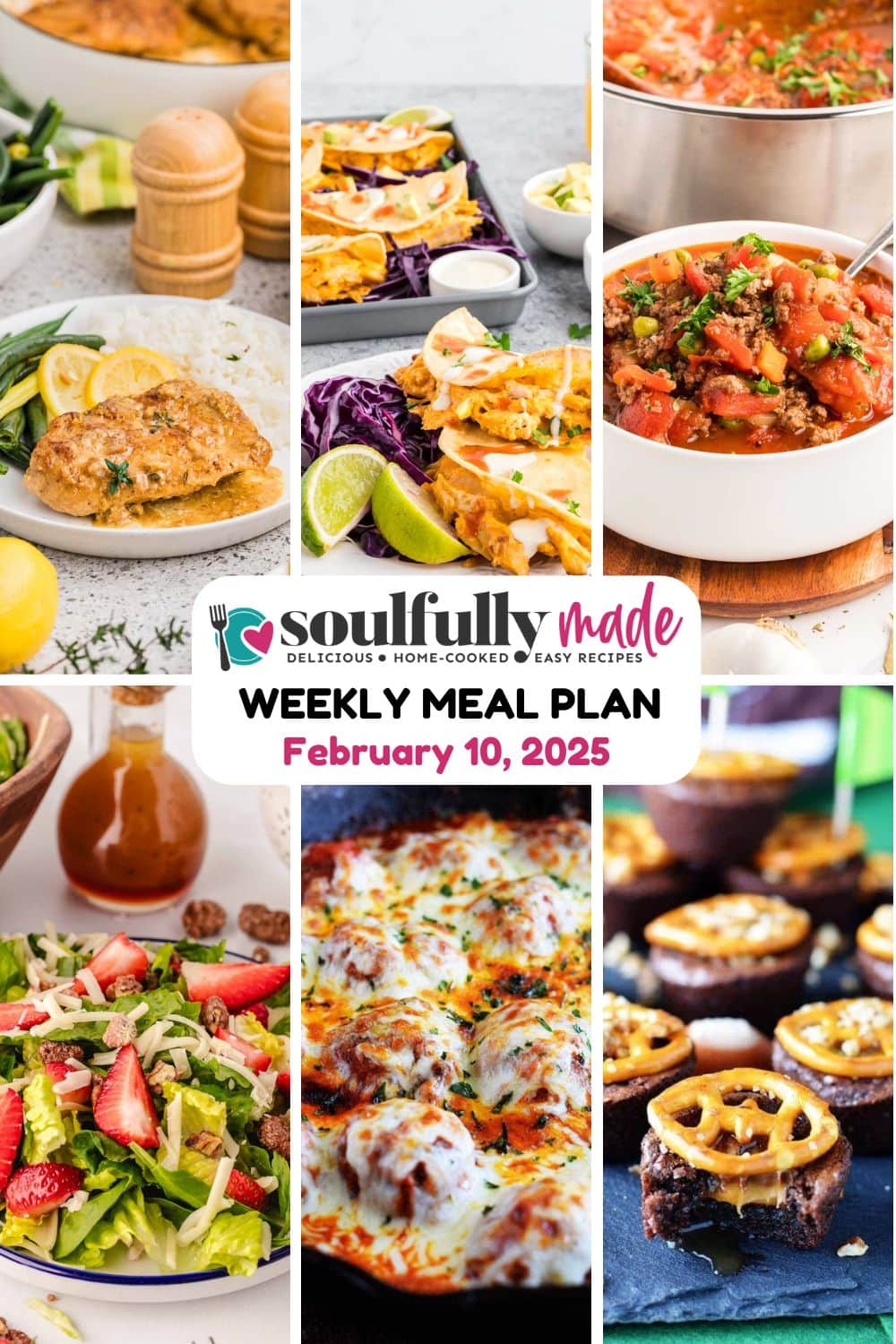 Weekly Meal Plan February 10, 2025 - Soulfully Made