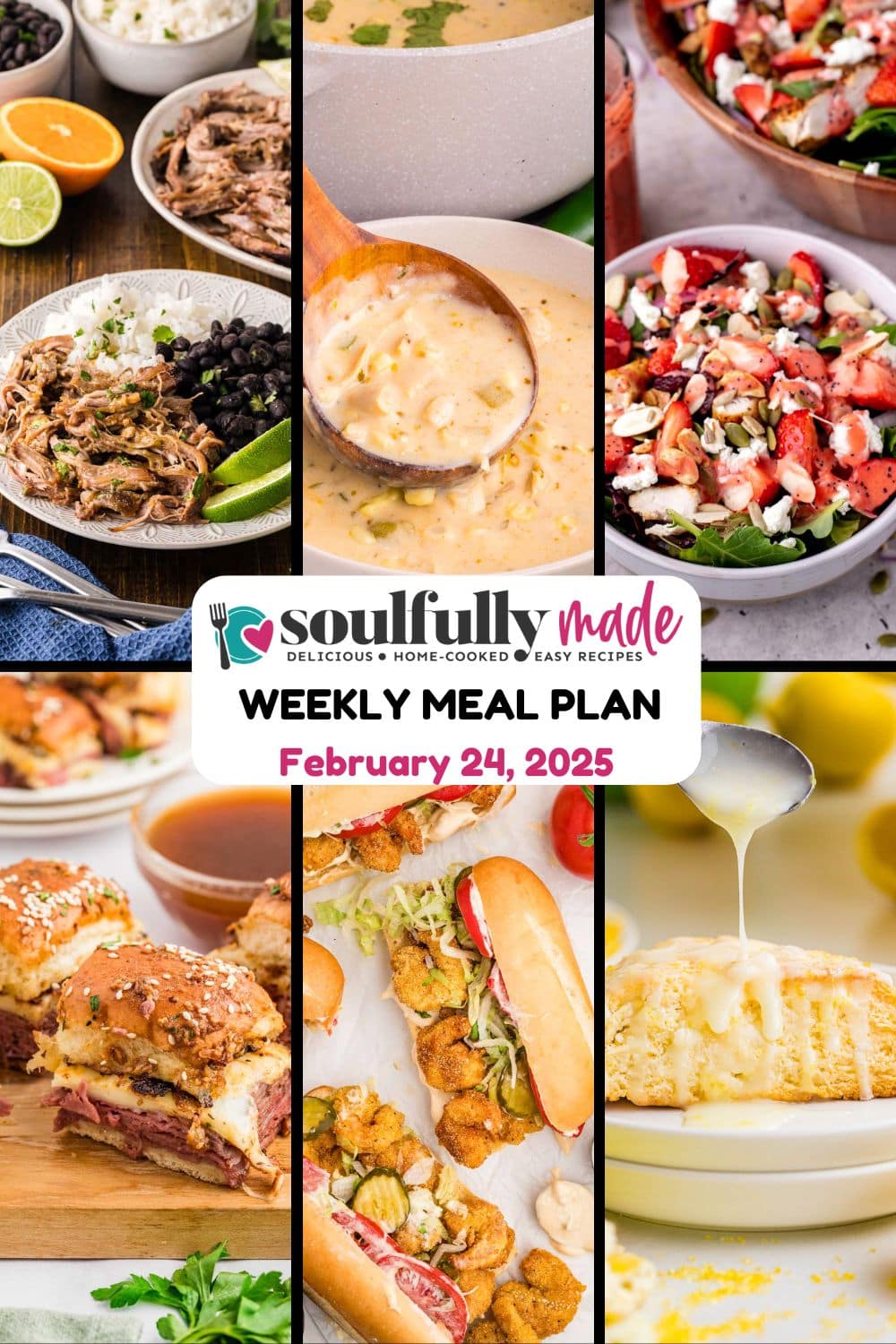 Weekly Meal Plan February 24, 2025 - Soulfully Made
