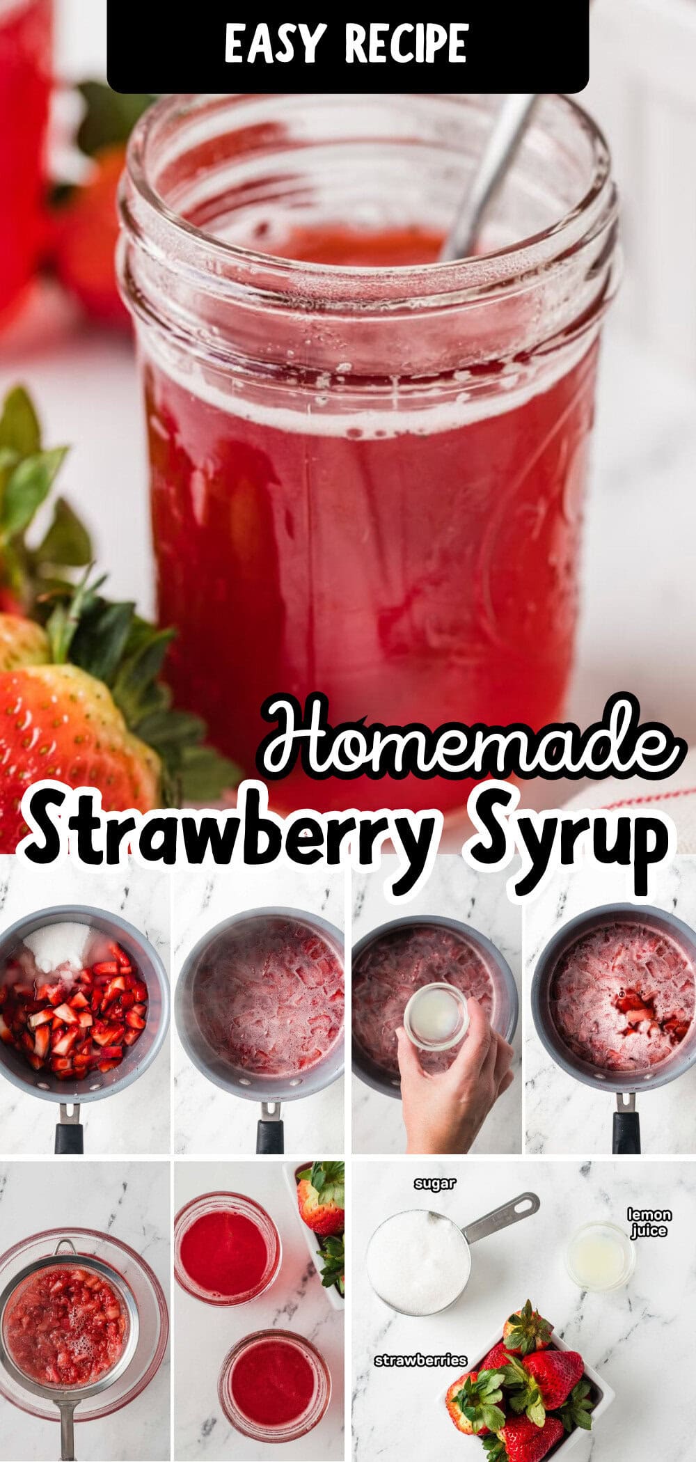 Homemade Strawberry Syrup