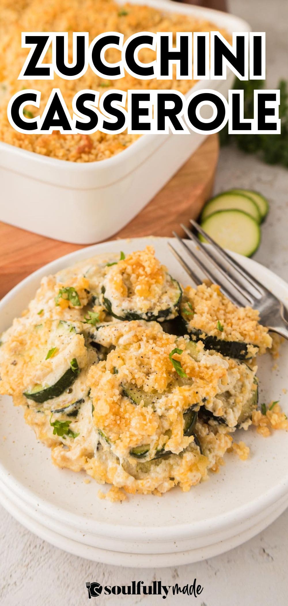 Zucchini Bake Recipe - Soulfully Made