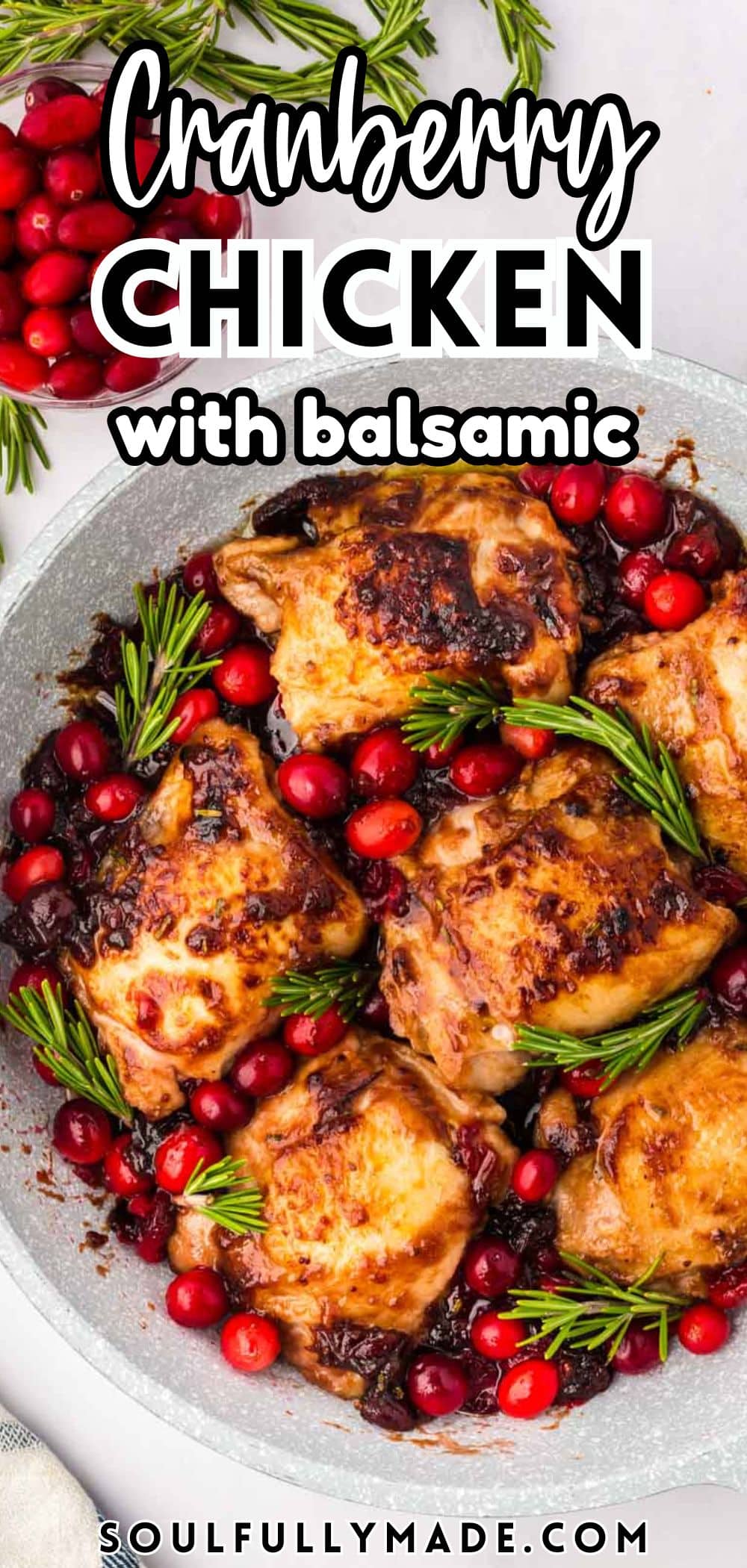 balsamic cranberry chicken recipe- Soulfully Made