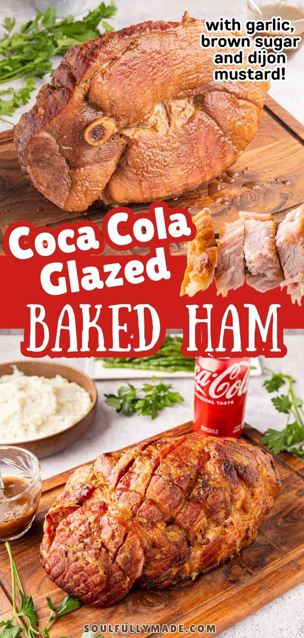 Coca Cola Glazed Ham - Soulfully Made